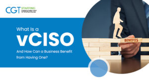 What Is a vCISO & How Can a Business Benefit from Having One?