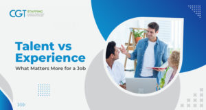 Talent vs Experience: What Matters More for a Job?