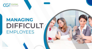 Managing Difficult Employees: Steps to Deal with Disruptive People